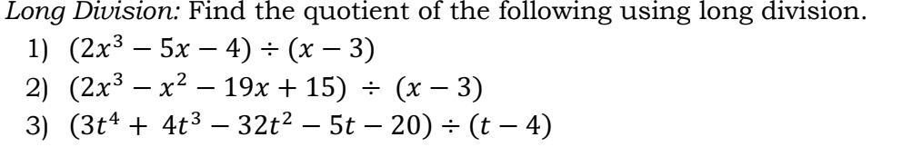 Solved find the quotient of the following by using long | Chegg.com