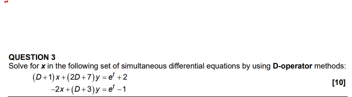QUESTION 3 Solve for x in the following set of | Chegg.com