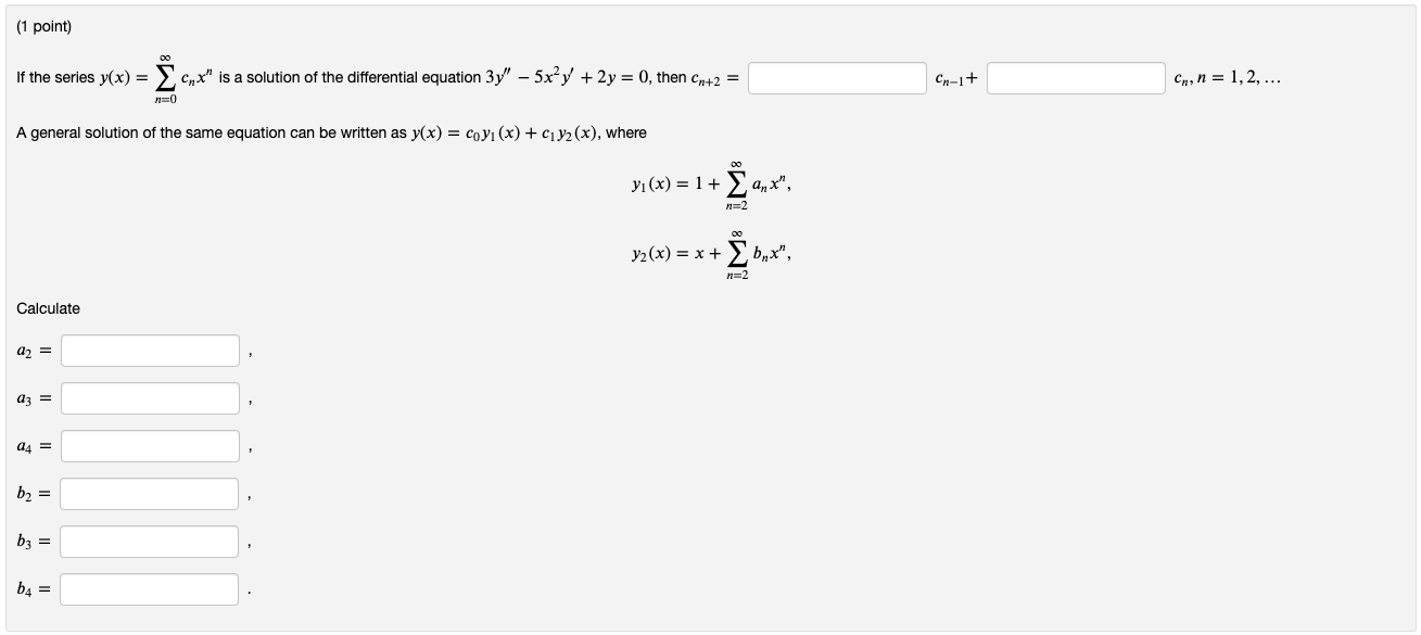 Solved (1 point) If the series 𝑦(𝑥)=∑𝑛=0∞𝑐𝑛𝑥𝑛 is a | Chegg.com