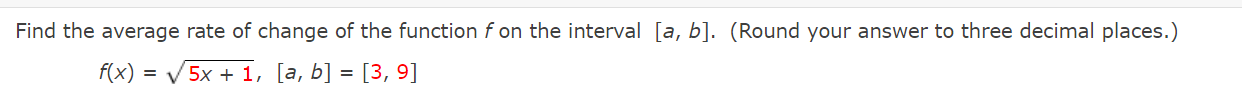 Solved Find the average rate of change of the function f on | Chegg.com