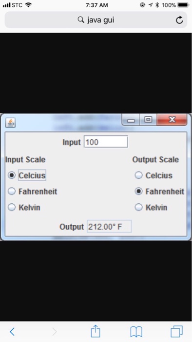 Solved .11 STC令 7:37 AM * 100%- Q java gui Input 100 Output | Chegg.com