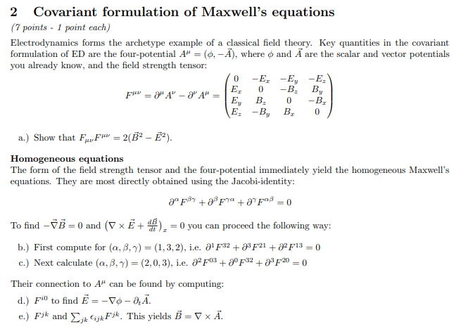 Solved 2 Covariant formulation of Maxwell's equations (7 | Chegg.com