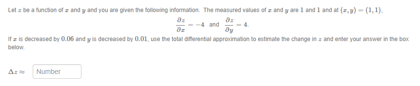 Solved Let z be a function of x and y and you are given the | Chegg.com