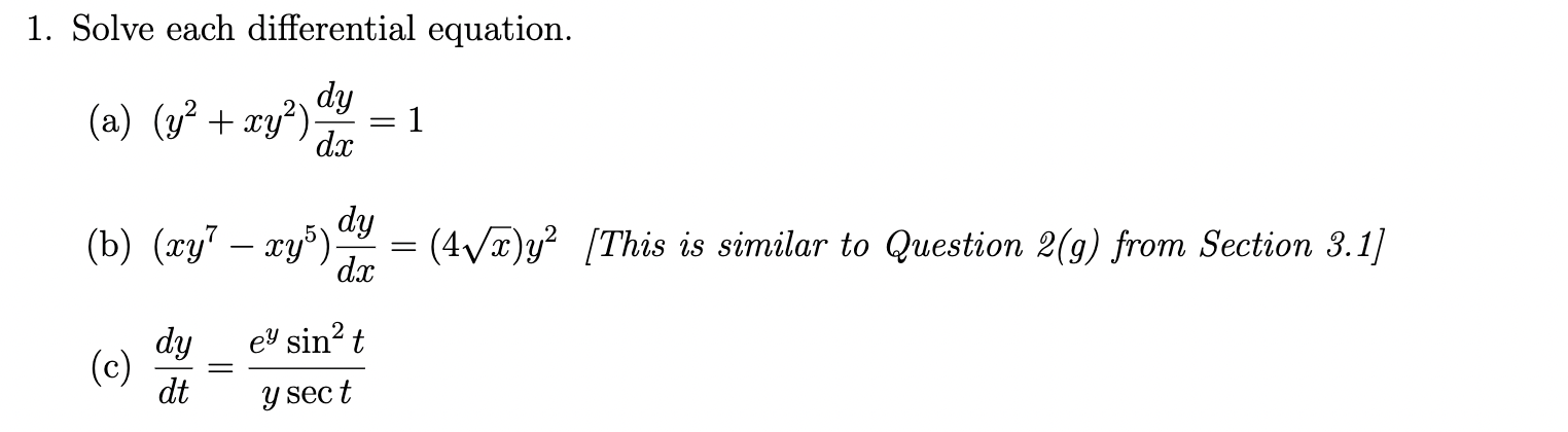 Solved 1. Solve each differential equation. (a) | Chegg.com