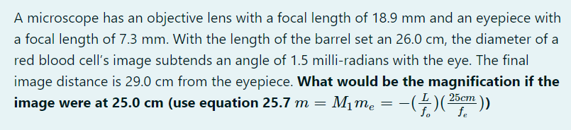 Solved A microscope has an objective lens with a focal | Chegg.com