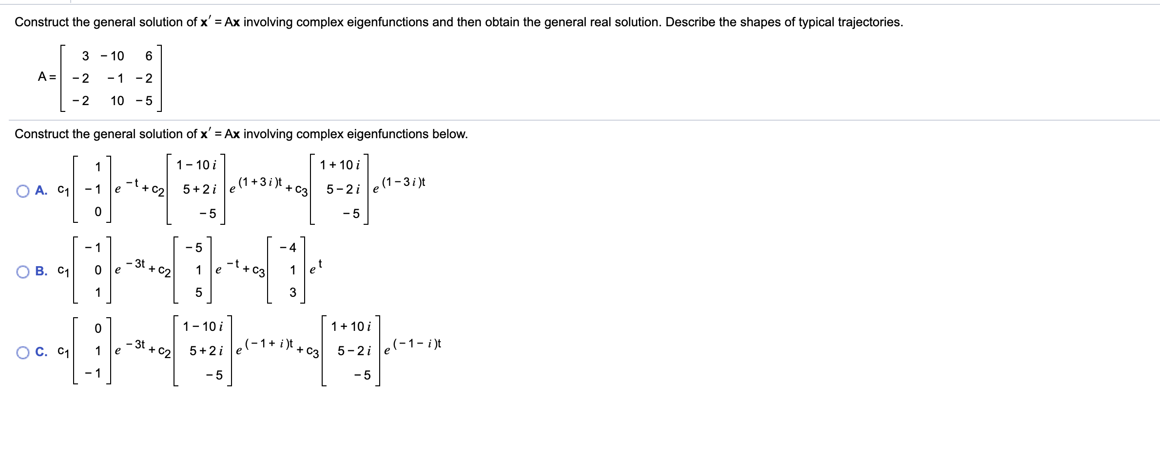 Solved Construct The General Solution Of X Ax Involving 