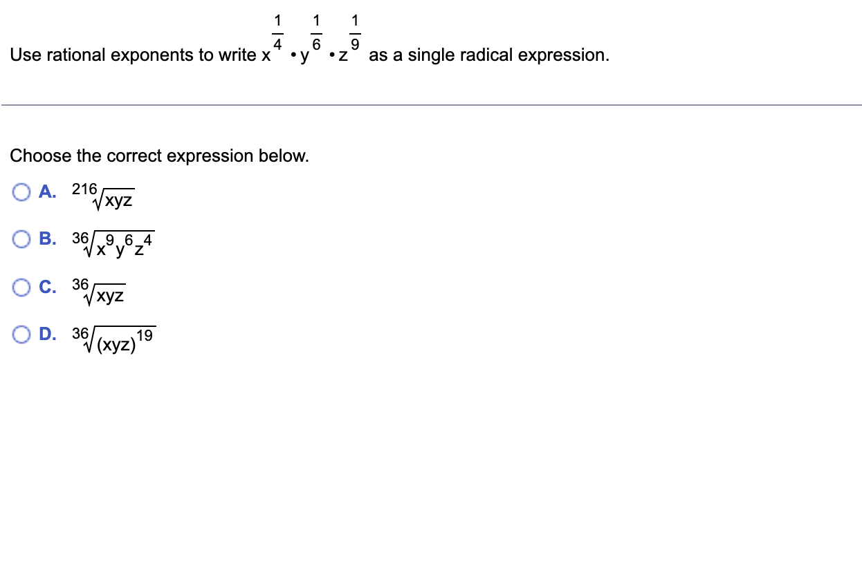 Solved Use rational exponents to write x41⋅y61⋅z91 as a | Chegg.com
