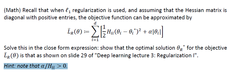 Solved Recall that when ℓ1 ﻿regularization is used, and | Chegg.com