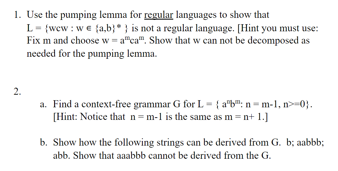 Solved = 1. Use the pumping lemma for regular languages to | Chegg.com