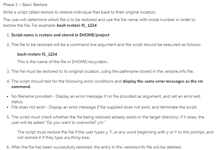 Solved Phase 2 - Basic Restore Write a script called restore | Chegg.com