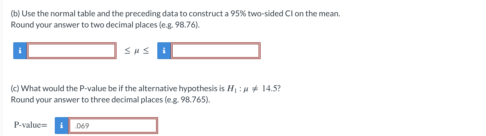 (b) Use the normal table and the preceding data to | Chegg.com