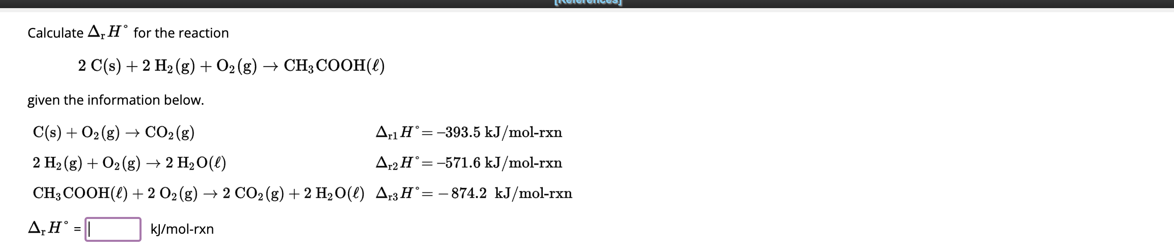 Solved Calculate ΔrH° ﻿for the | Chegg.com