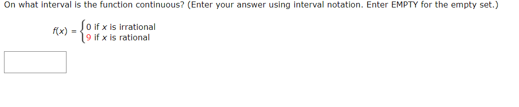 Solved On what interval is the function continuous? (Enter | Chegg.com