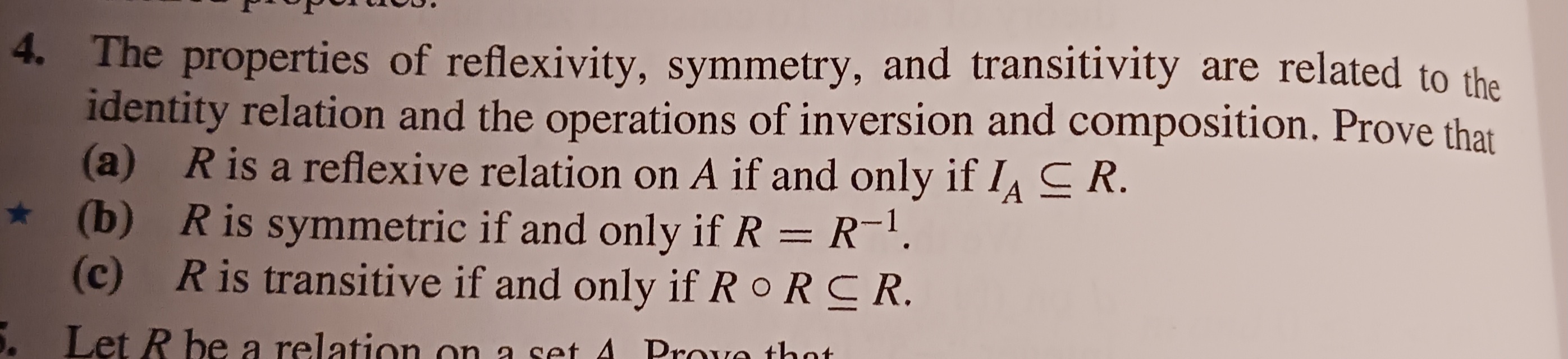 Solved 4. The properties of reflexivity, symmetry, and | Chegg.com