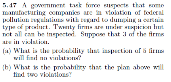 Solved 5.47 A government task force suspects that some | Chegg.com