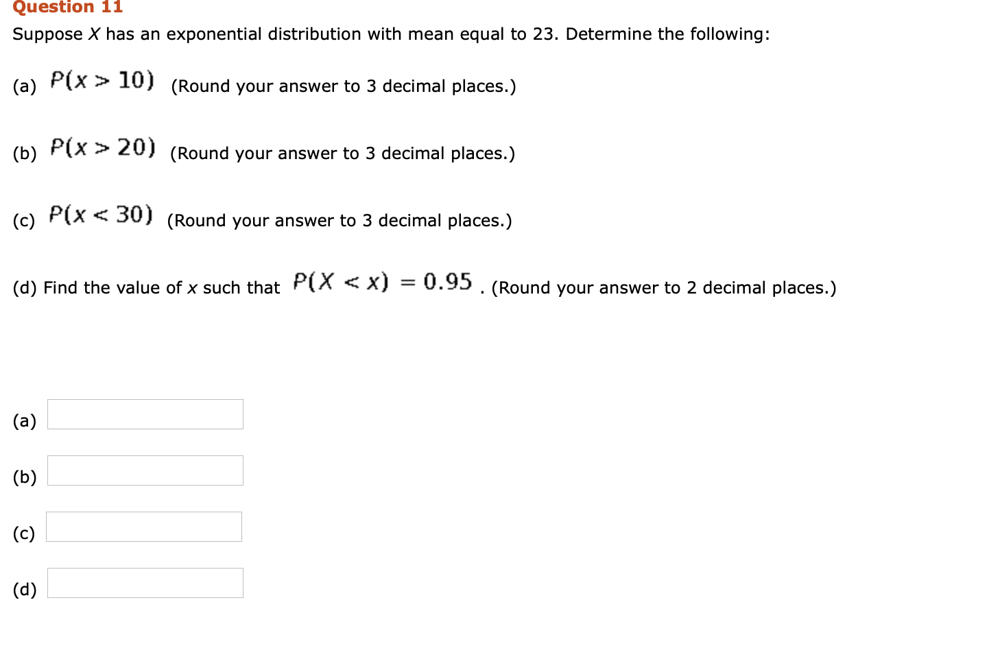 Solved Question 11 Suppose X has an exponential distribution | Chegg.com