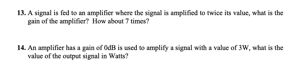 Solved 11. Two amplifiers are connected in cascade as shown | Chegg.com