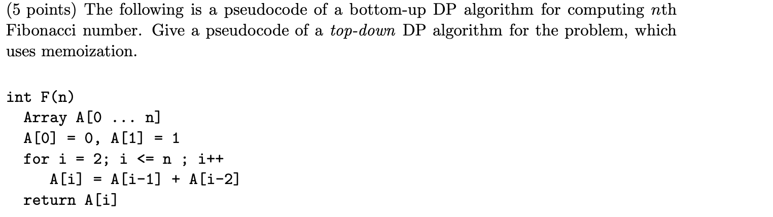 Solved (5 points) The following is a pseudocode of a | Chegg.com