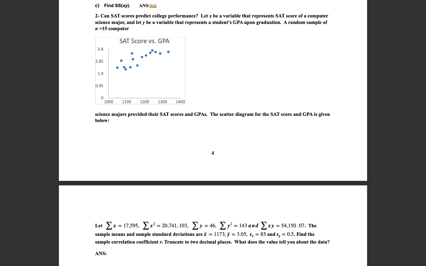 Solved Can SAT scores predict college performance? Let x be | Chegg.com
