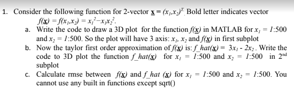 Solved 1. Consider the following function for 2-vector x = | Chegg.com