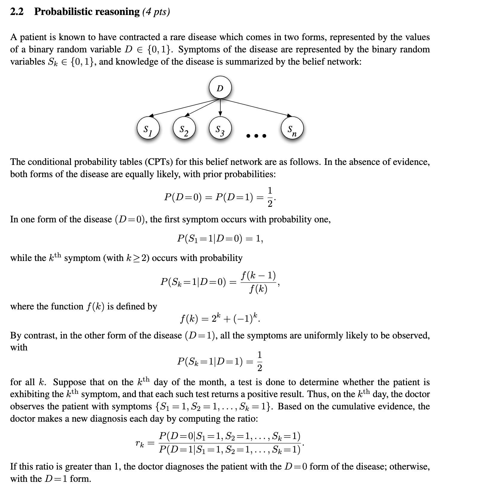 Solved 2.2 ﻿Probabilistic reasoning (4 pts)A patient is | Chegg.com