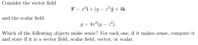 Solved Consider the vector field F=r’i + (y – 22)j + 4k and | Chegg.com