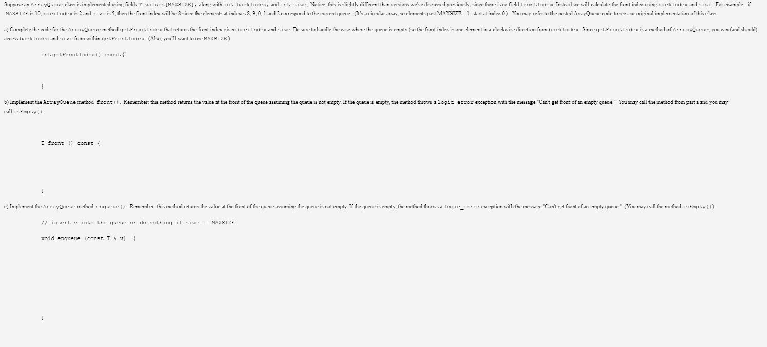 Solved Suppose An Arrayqueue Class Is Implemented Using