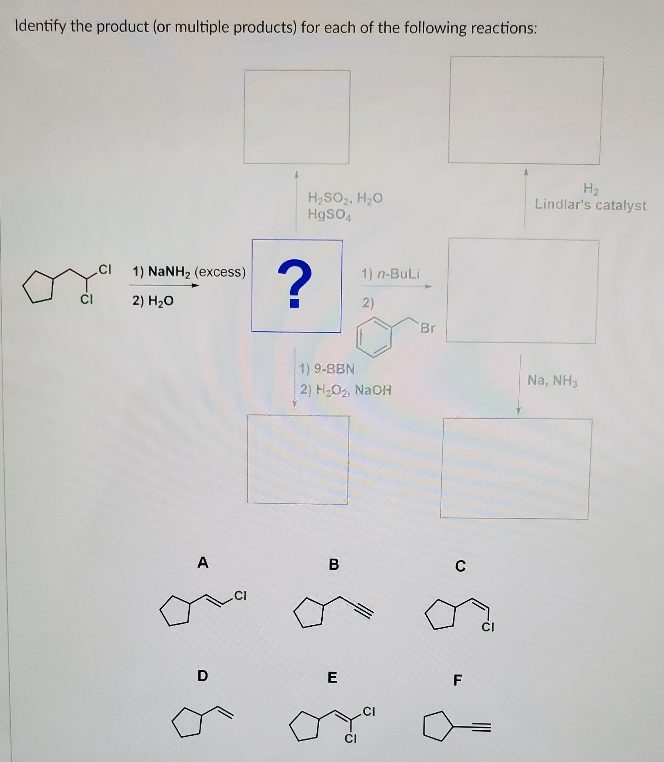 Solved Identify the product (or multiple products) for each | Chegg.com