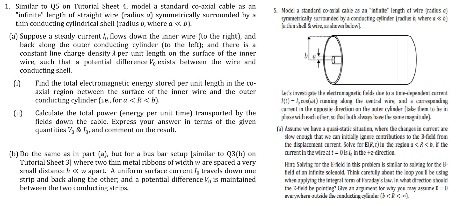 Solved 5. Model a standard co-axial cable as an "infinite" | Chegg.com