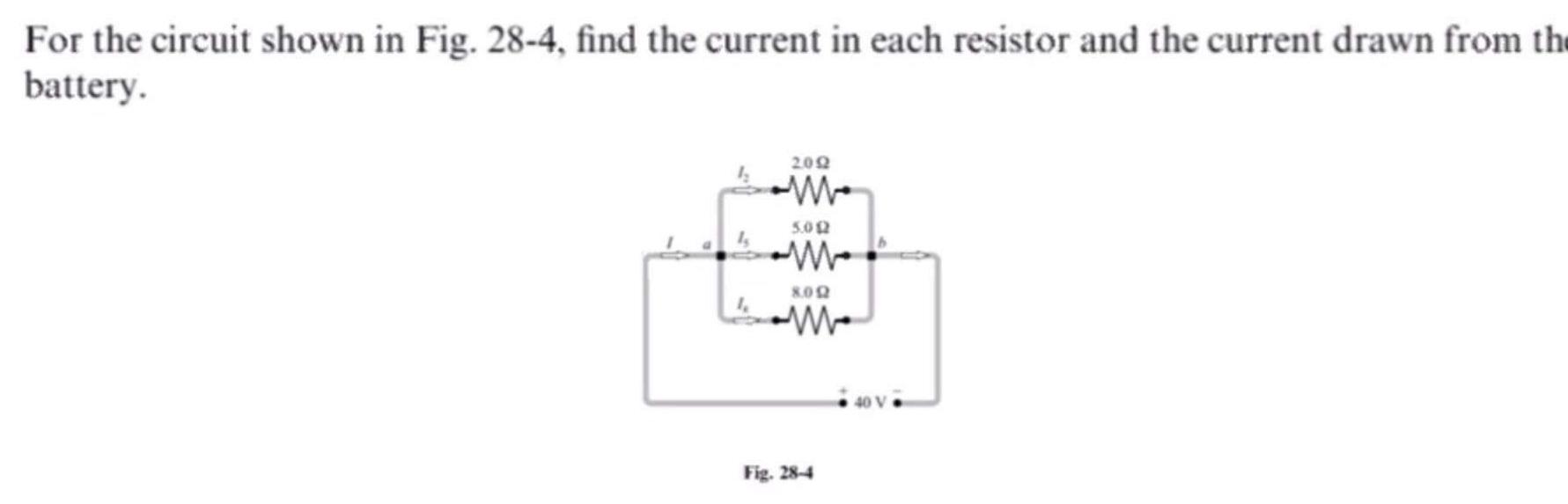 Solved For the circuit shown in Fig. 28-4, find the current | Chegg.com