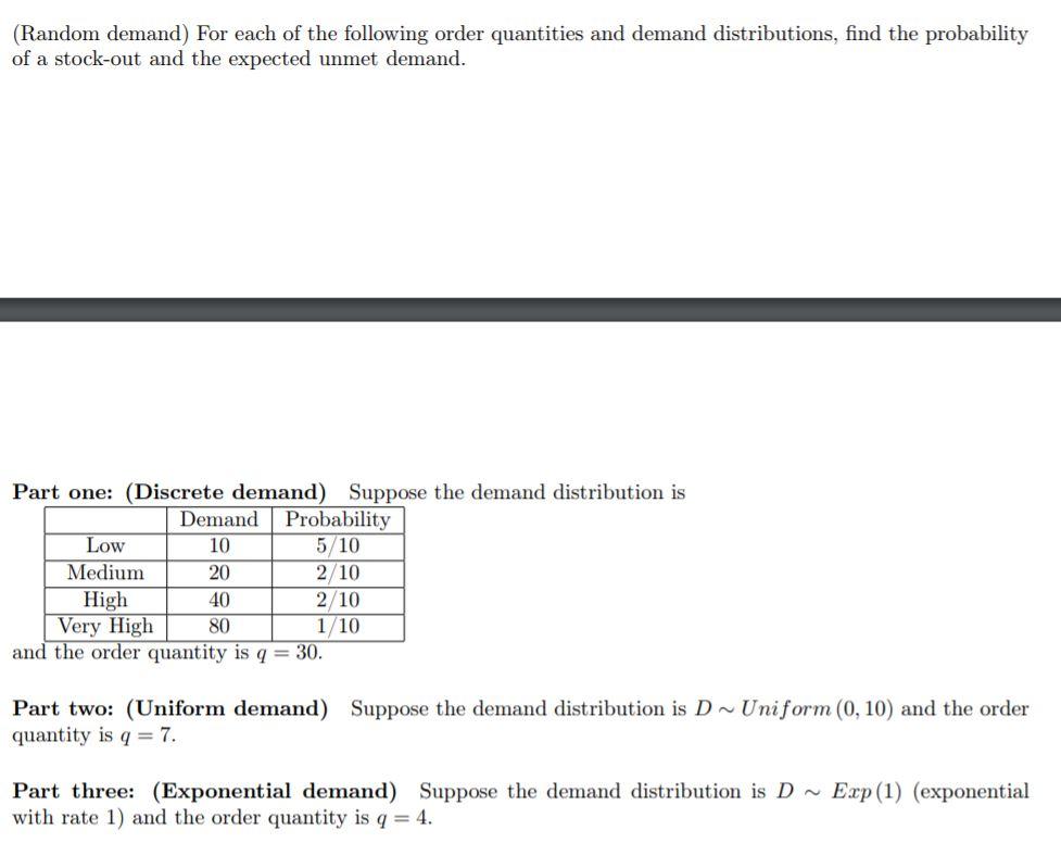 (Random demand) For each of the following order | Chegg.com