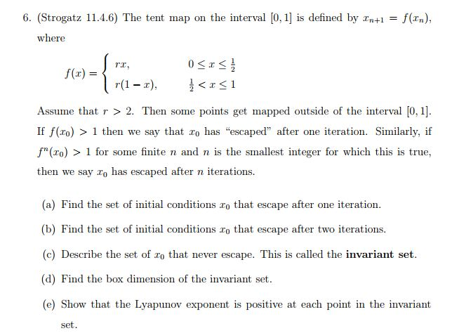 Solved 6. (Strogatz 1146) The tent map on the interval [0.1] | Chegg.com