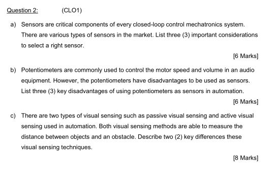 Solved Question 2:(CLO1)a) ﻿Sensors are critical components | Chegg.com