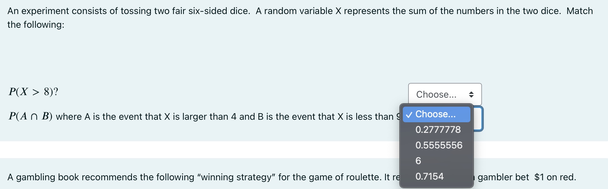 Solved An experiment consists of tossing two fair six-sided | Chegg.com