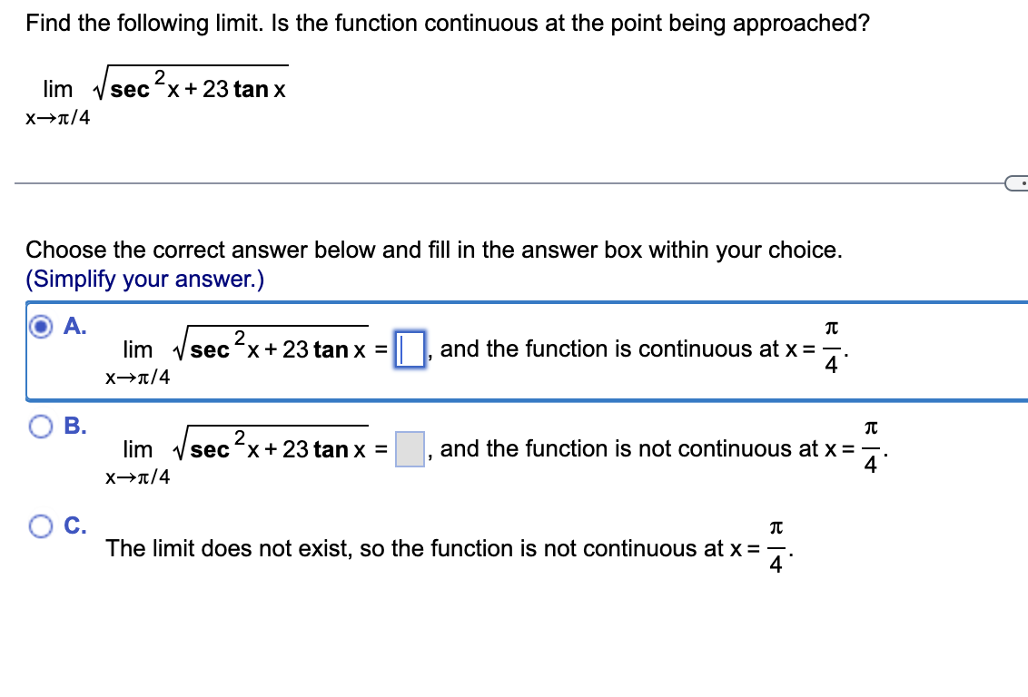 Solved Find the following limit. Is the function continuous | Chegg.com