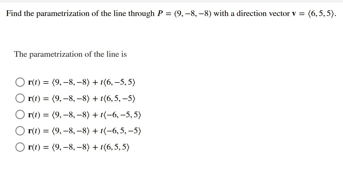 Solved Find the parametrization of the line through | Chegg.com