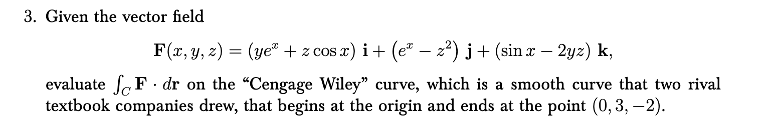 Solved 3 Given The Vector Field 