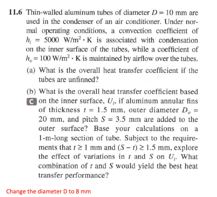 Solved 11.6 Thin-walled aluminum tubes of diameter D=10 mm | Chegg.com