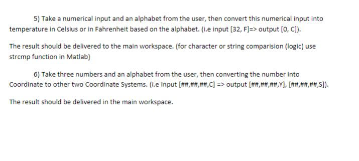 Solved 5) Take a numerical input and an alphabet from the | Chegg.com