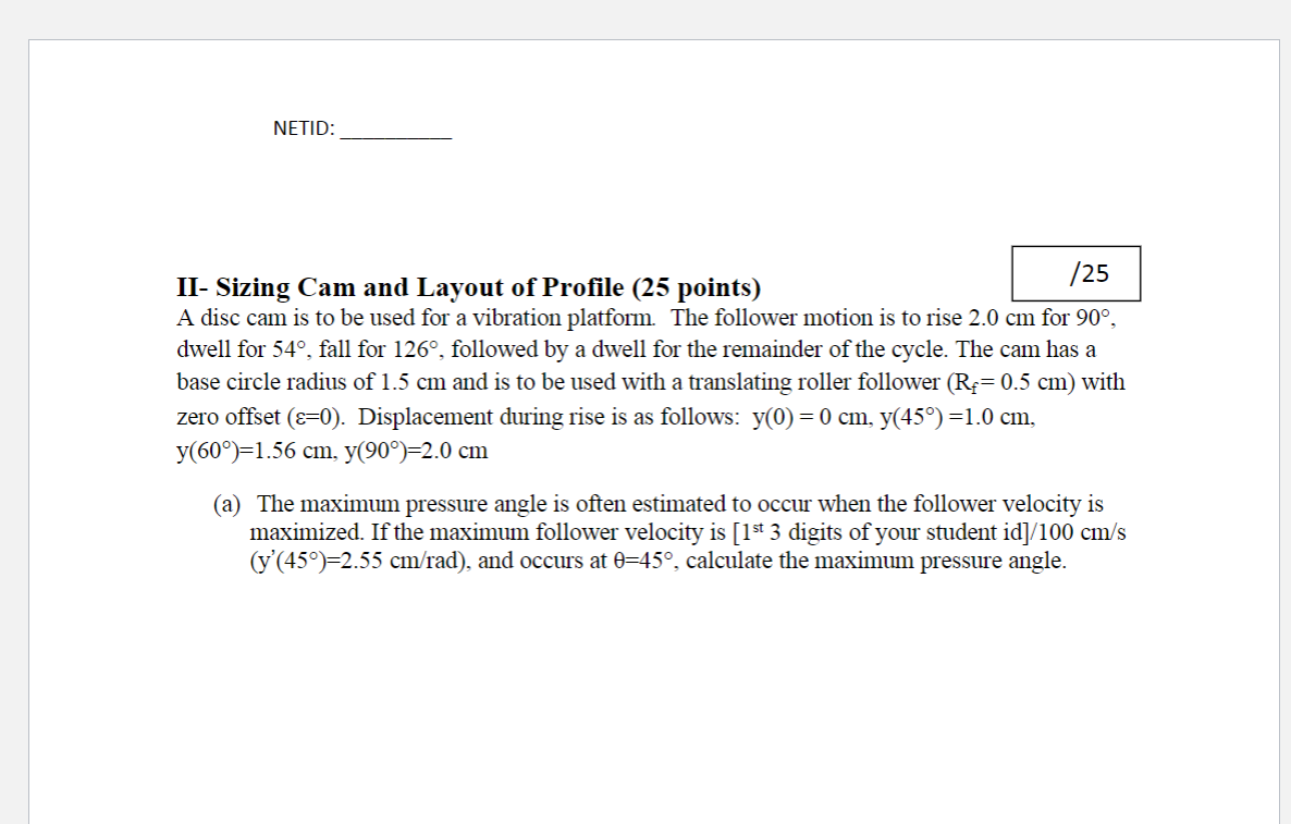 Solved II- Sizing Cam and Layout of Profile ( 25 points) A | Chegg.com