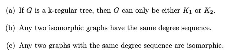 Solved (a) If G is a k-regular tree, then G can only be | Chegg.com