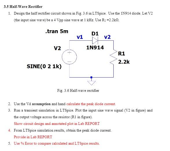 Solved 3.5 Half-Wave Rectifier 1. Design the half rectifier | Chegg.com