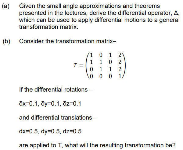 Solved (a) ﻿Given the small angle approximations and | Chegg.com