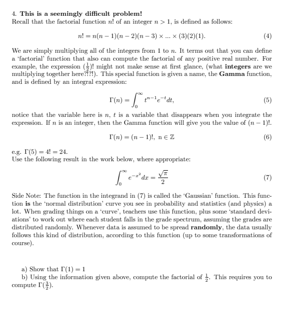 Solved 4. This is a seemingly difficult problem! Recall that | Chegg.com