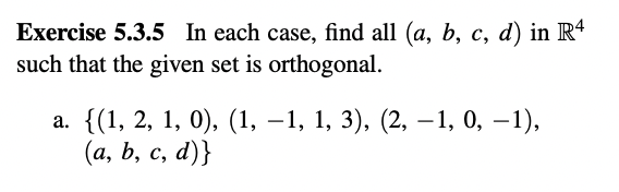Solved Exercise 5.3.5 In each case, find all (a,b,c,d) in R4 | Chegg.com
