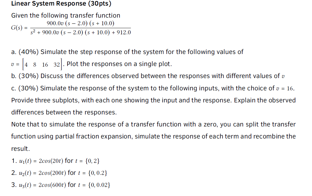 Solved Linear System Response (30 pts) Given the following | Chegg.com