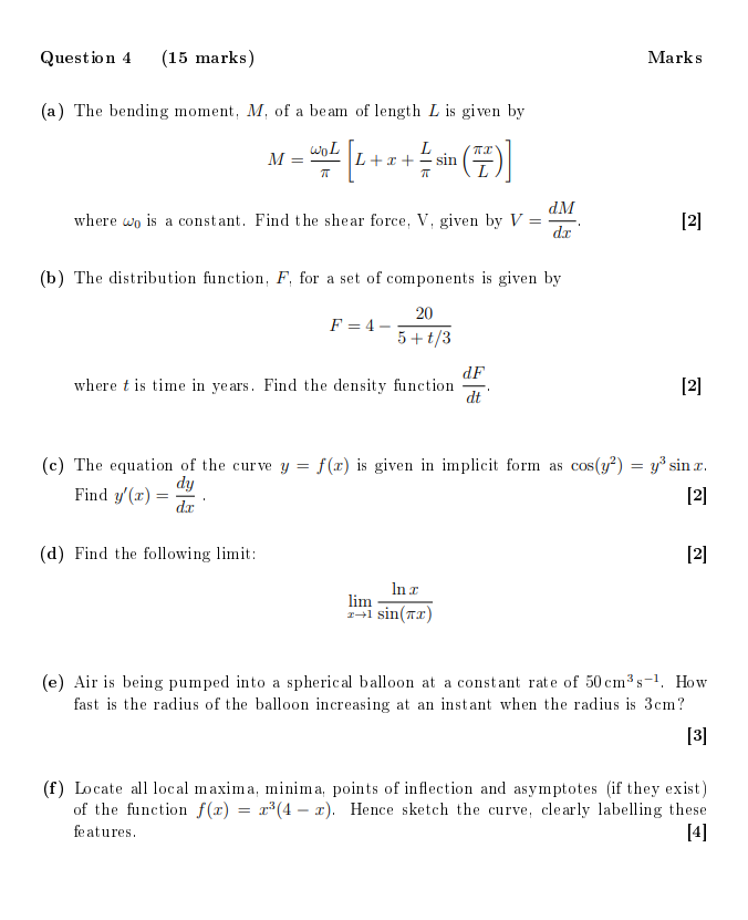 Solved Question 4 (15 marks) Marks (a) The bending moment, | Chegg.com