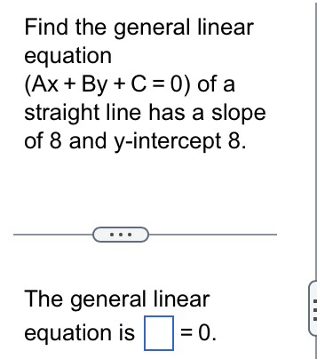 Solved Find the general linearequation(Ax+By+C=0) ﻿of | Chegg.com