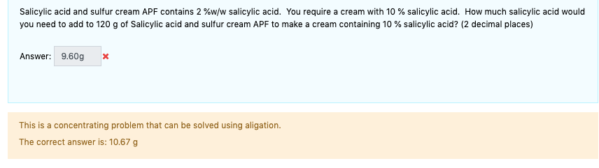 Solved Salicylic acid and sulfur cream APF contains 2 %w/w | Chegg.com