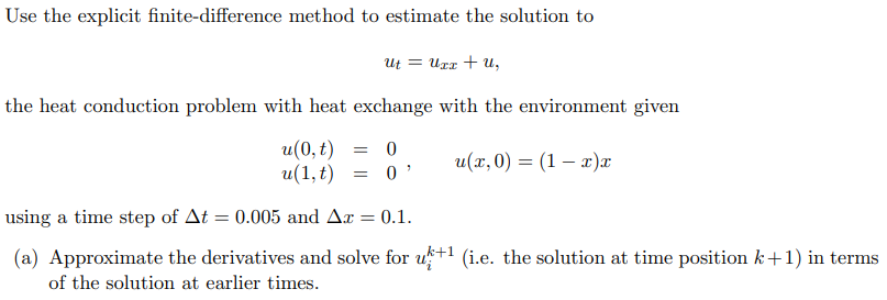 Solved Use the explicit finite-difference method to estimate | Chegg.com